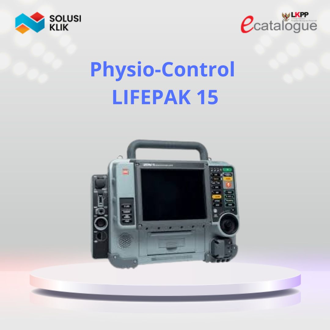 Physio-Control LIFEPAK 15: Inovasi Terkini dalam Perawatan Darurat ...