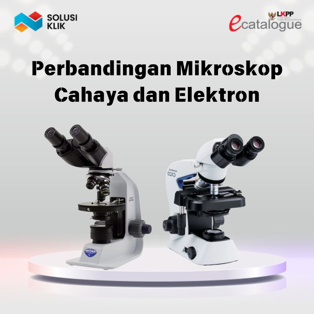7 Perbandingan Mikroskop Cahaya dan Elektron - Penyedia Terlengkap ...