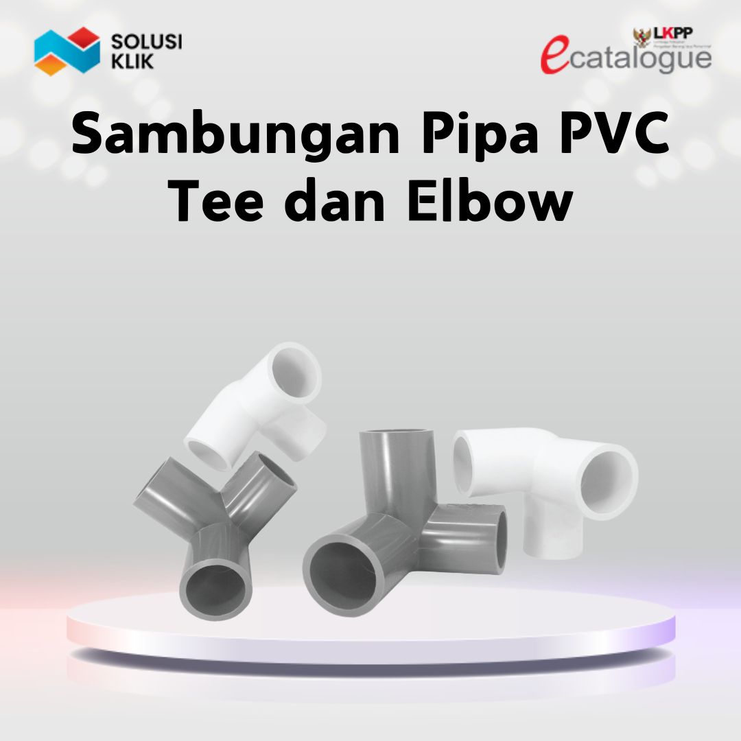 Jenis Sambungan Pipa PVC: Panduan Lengkap untuk Instalasi Pipa ...